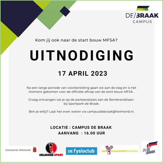 Start bouw MFSA Campus de Braak - Ditishelmond.nl
